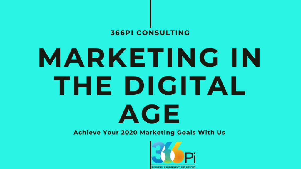 Marketing-In-The-Digital-Age - 366Pi Consulting | Strategy. Marketing ...